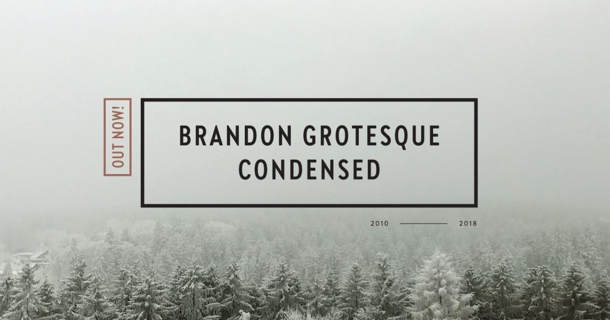 Brandon Grotesque Condensed | HvD Fonts