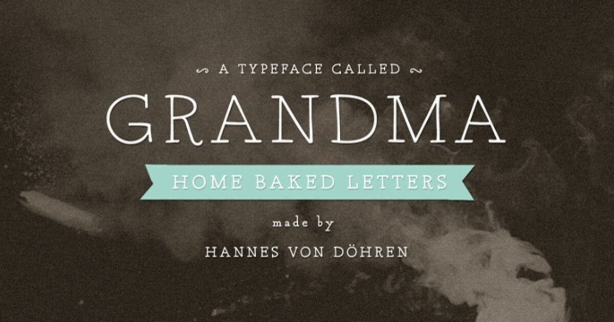 Grandma | HvD Fonts